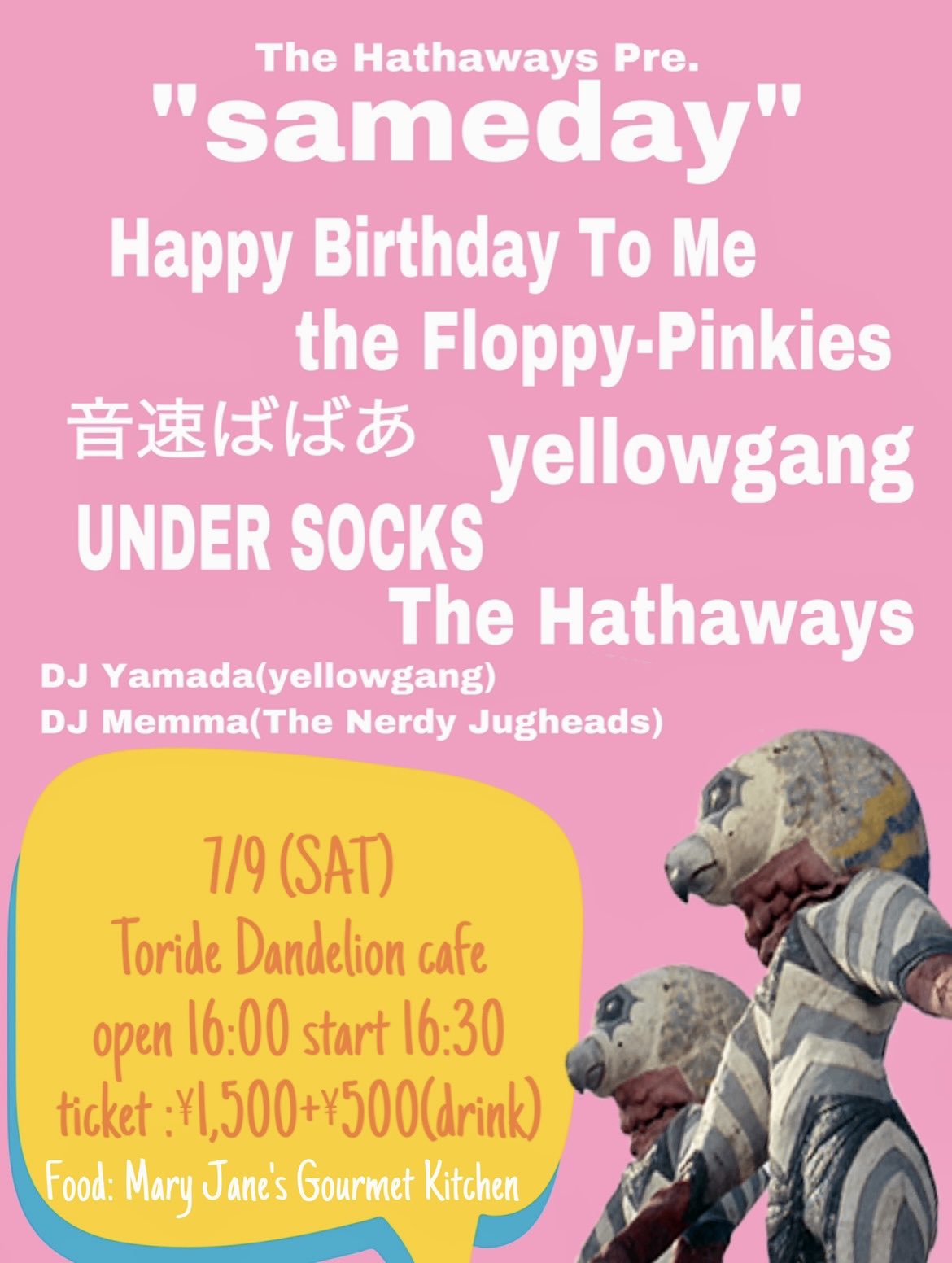 2022/7/14 取手DANDELION CAFE The Hathaways pre.”someday” - yellow gang
